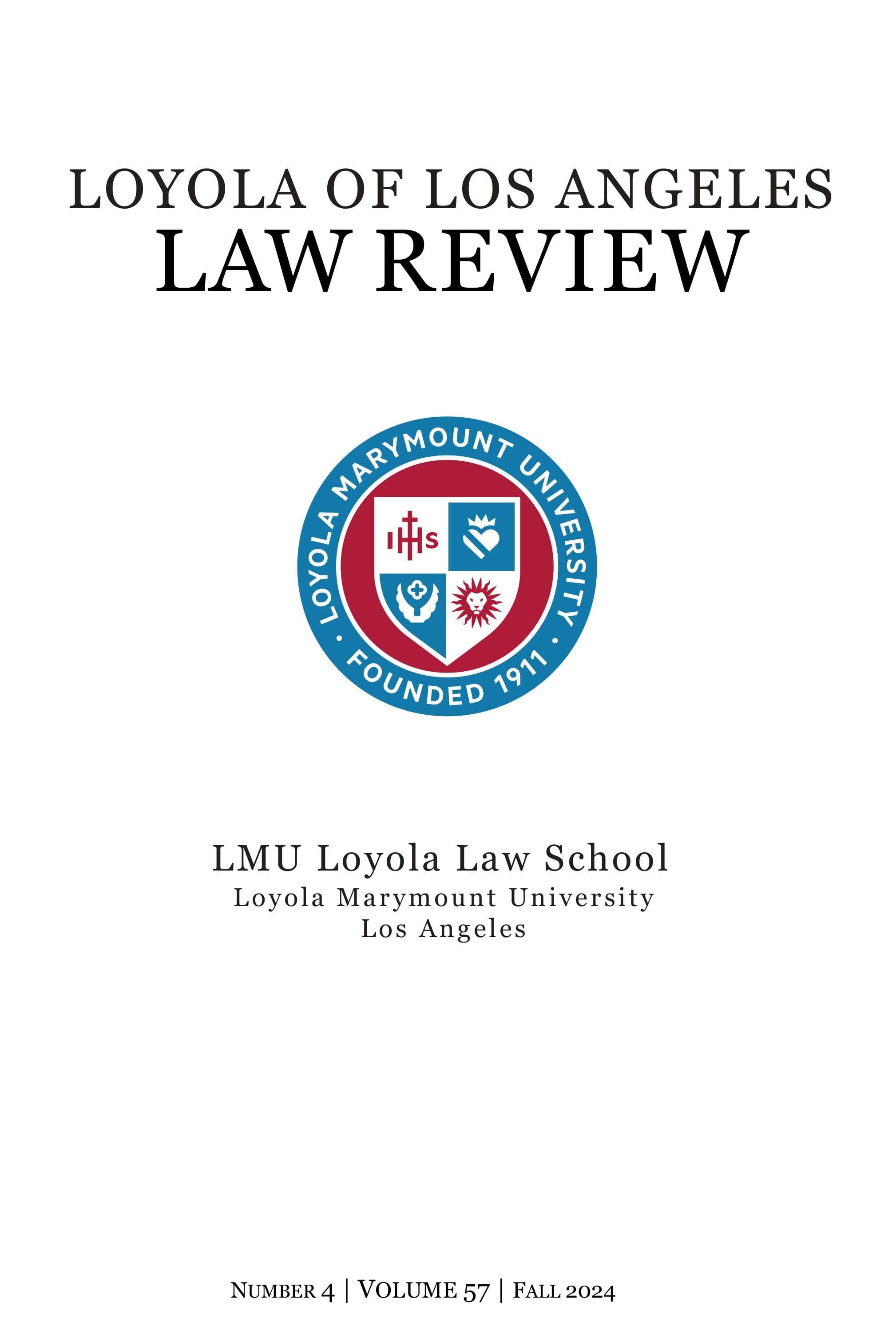 Loyola of Los Angeles Law Review | Law Reviews | Loyola Marymount ...